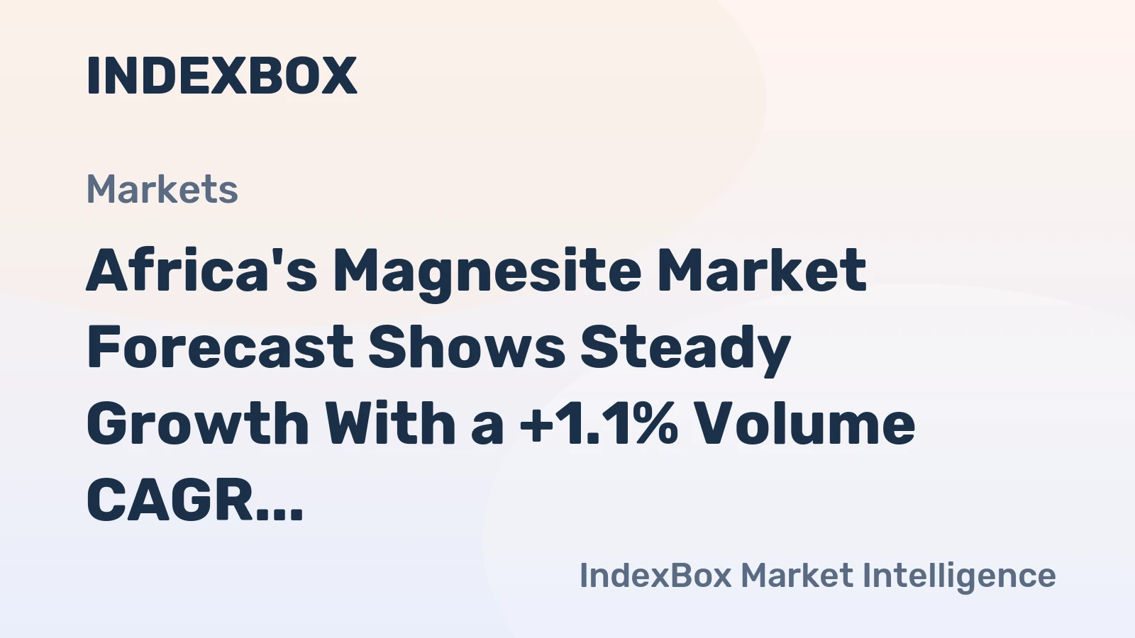 Africa's Magnesite Market Forecast Shows Steady Growth With a +1.1% Volume CAGR Through 2035