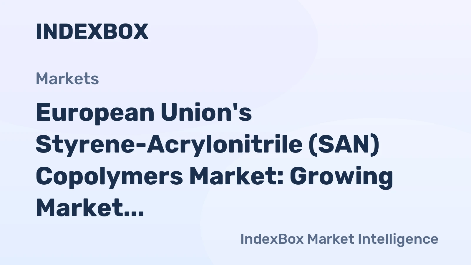 European Union's Styrene-Acrylonitrile (SAN) Copolymers Market: Growing Market Volume to Reach 287K Tons by 2035, Valued at $628M