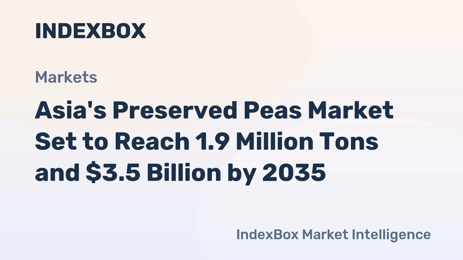 Asia's Preserved Peas Market Set to Reach 1.9 Million Tons and $3.5 Billion by 2035