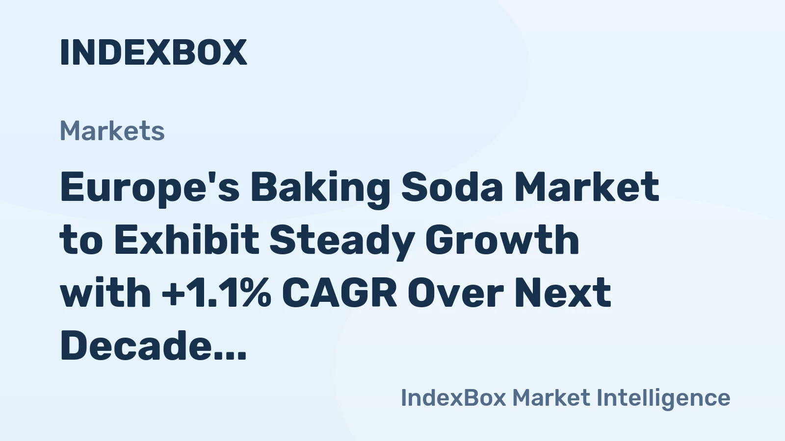 Europe's Baking Soda Market to Exhibit Steady Growth with +1.1% CAGR Over Next Decade