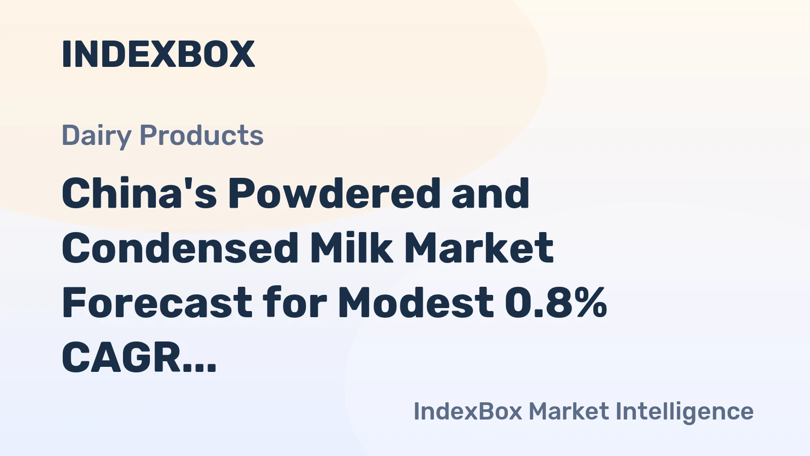 China's Powdered and Condensed Milk Market Forecast for Modest 0.8% CAGR Growth Through 2035