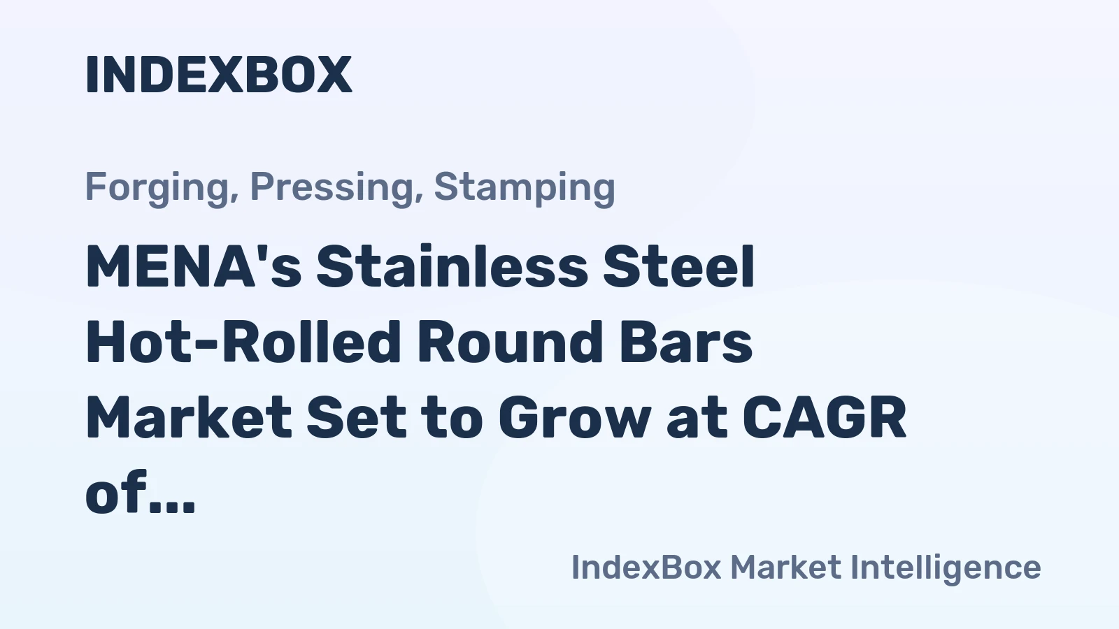 MENA's Stainless Steel Hot-Rolled Round Bars Market Set to Grow at CAGR of +3.9% through 2035