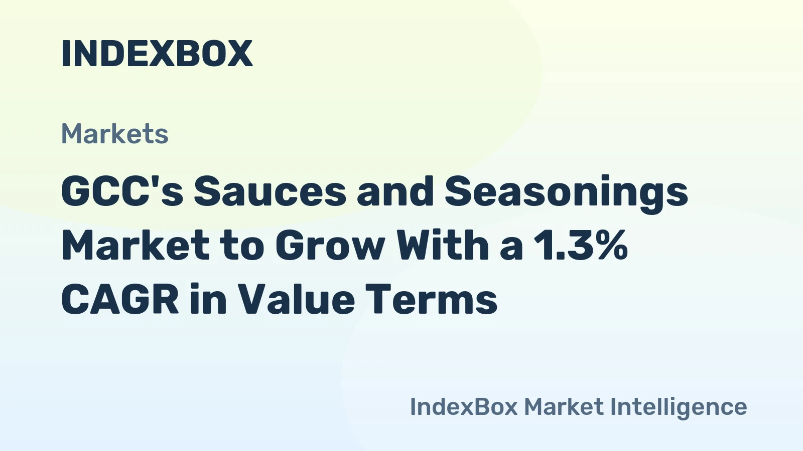GCC's Sauces and Seasonings Market to Grow With a 1.3% CAGR in Value Terms