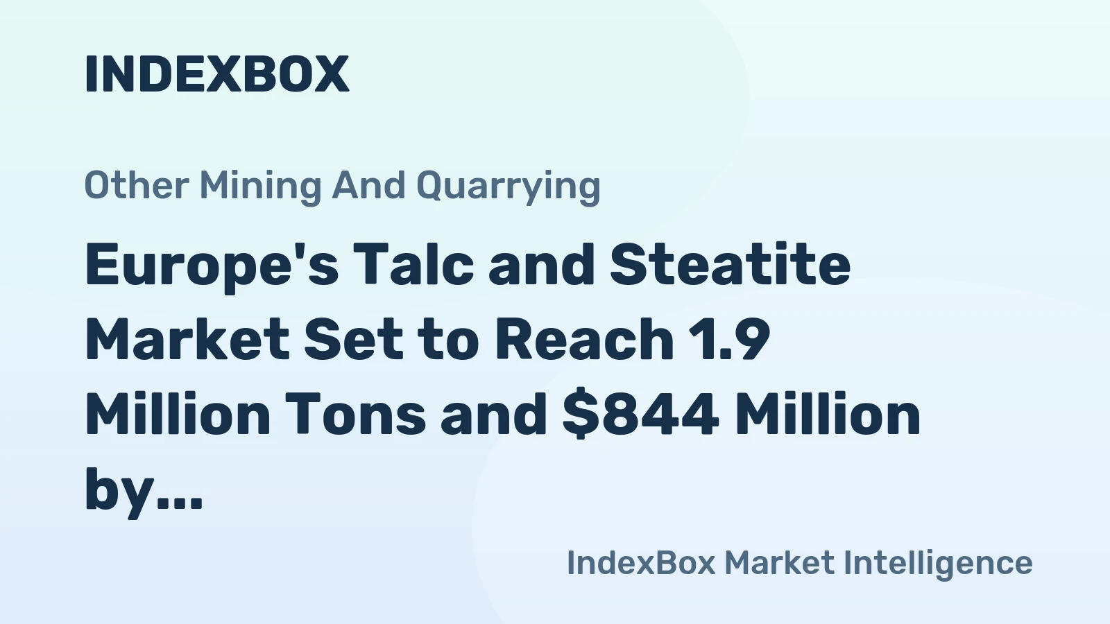 Europe's Talc and Steatite Market Set to Reach 1.9 Million Tons and $844 Million by 2035