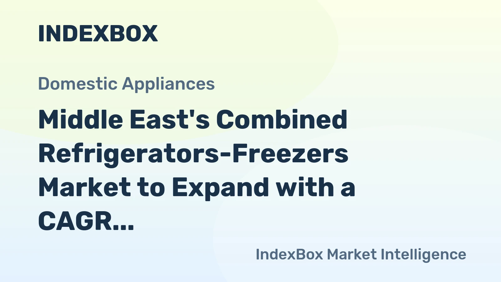 Middle East's Combined Refrigerators-Freezers Market to Expand with a CAGR of +0.6% by 2035