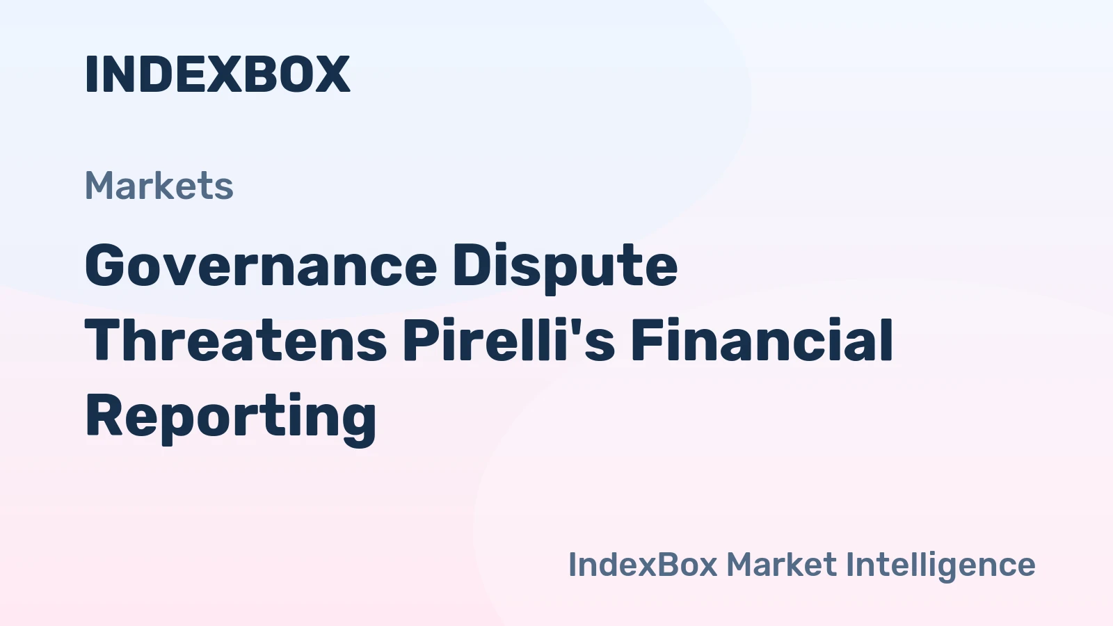 Governance Dispute Threatens Pirelli's Financial Reporting