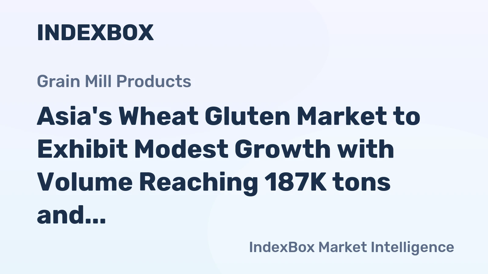 Asia's Wheat Gluten Market to Exhibit Modest Growth with Volume Reaching 187K tons and Value Reaching $337M by 2035