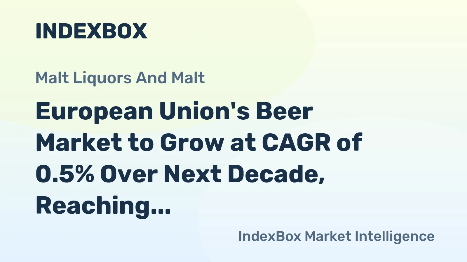 European Union's Beer Market to Grow at CAGR of 0.5% Over Next Decade, Reaching $35.3B by 2035