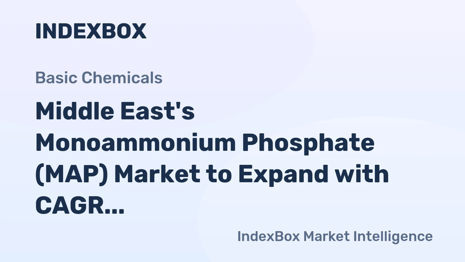 Middle East's Monoammonium Phosphate (MAP) Market to Expand with CAGR of +0.5% Over Next Decade
