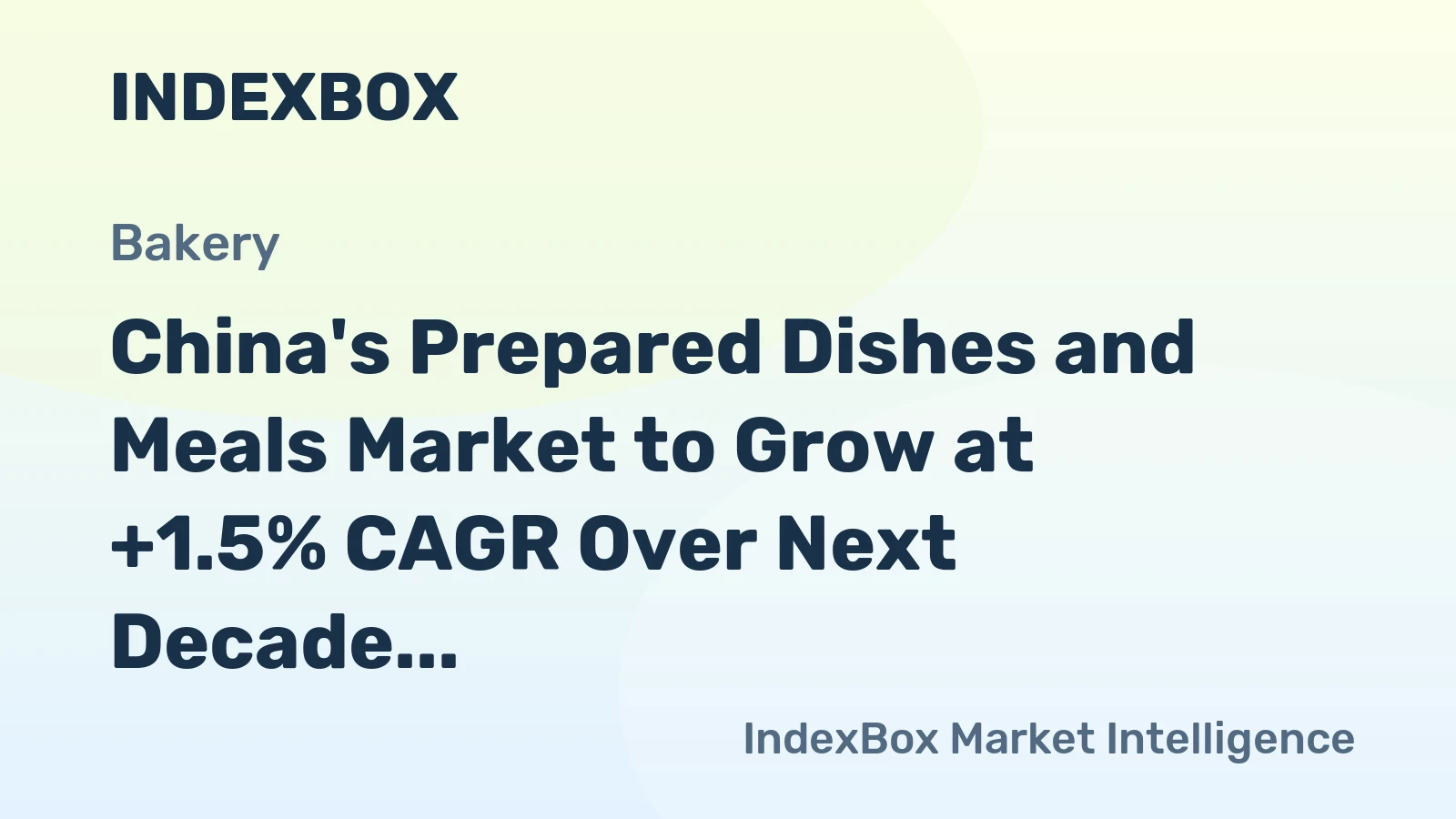 China's Prepared Dishes and Meals Market to Grow at +1.5% CAGR Over Next Decade