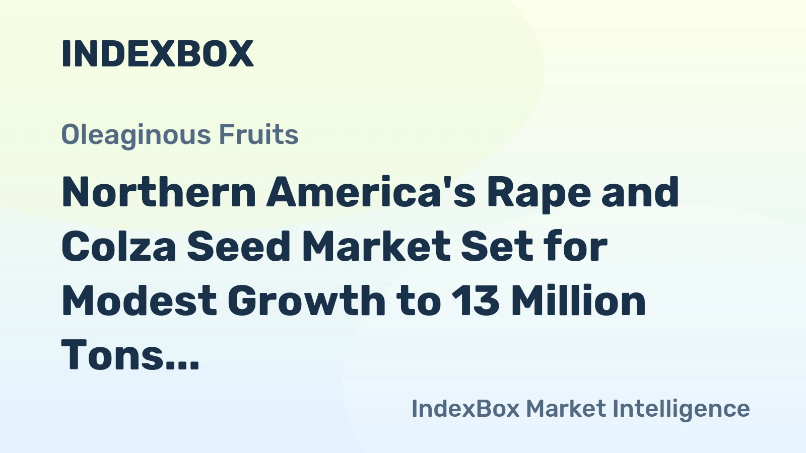 Northern America's Rape and Colza Seed Market Set for Modest Growth to 13 Million Tons