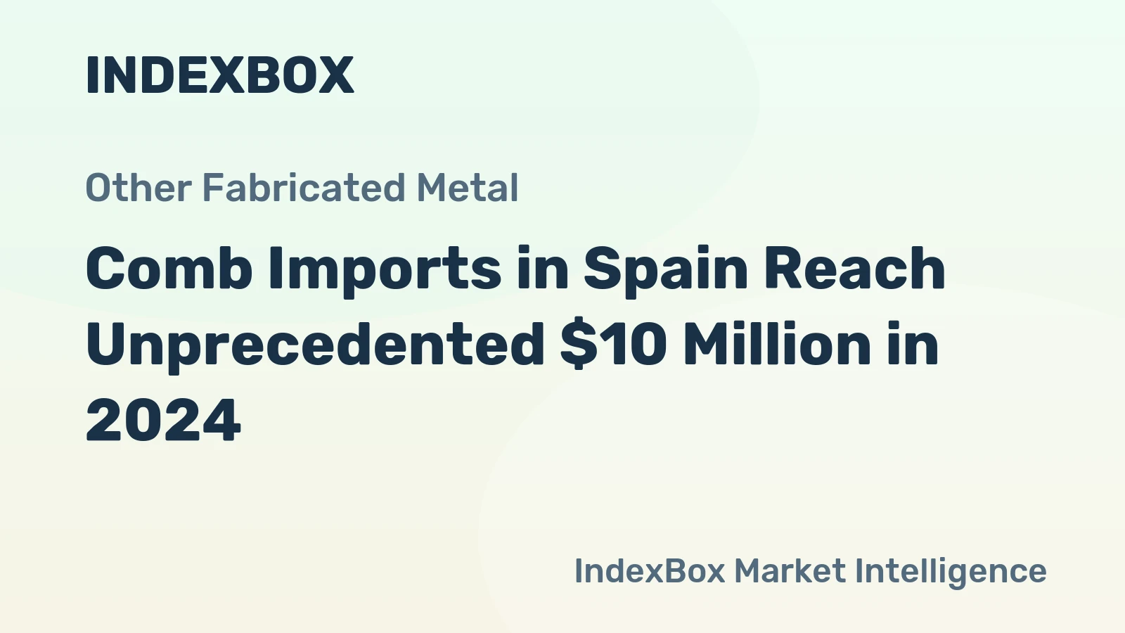 Comb Imports in Spain Reach Unprecedented $10 Million in 2024
