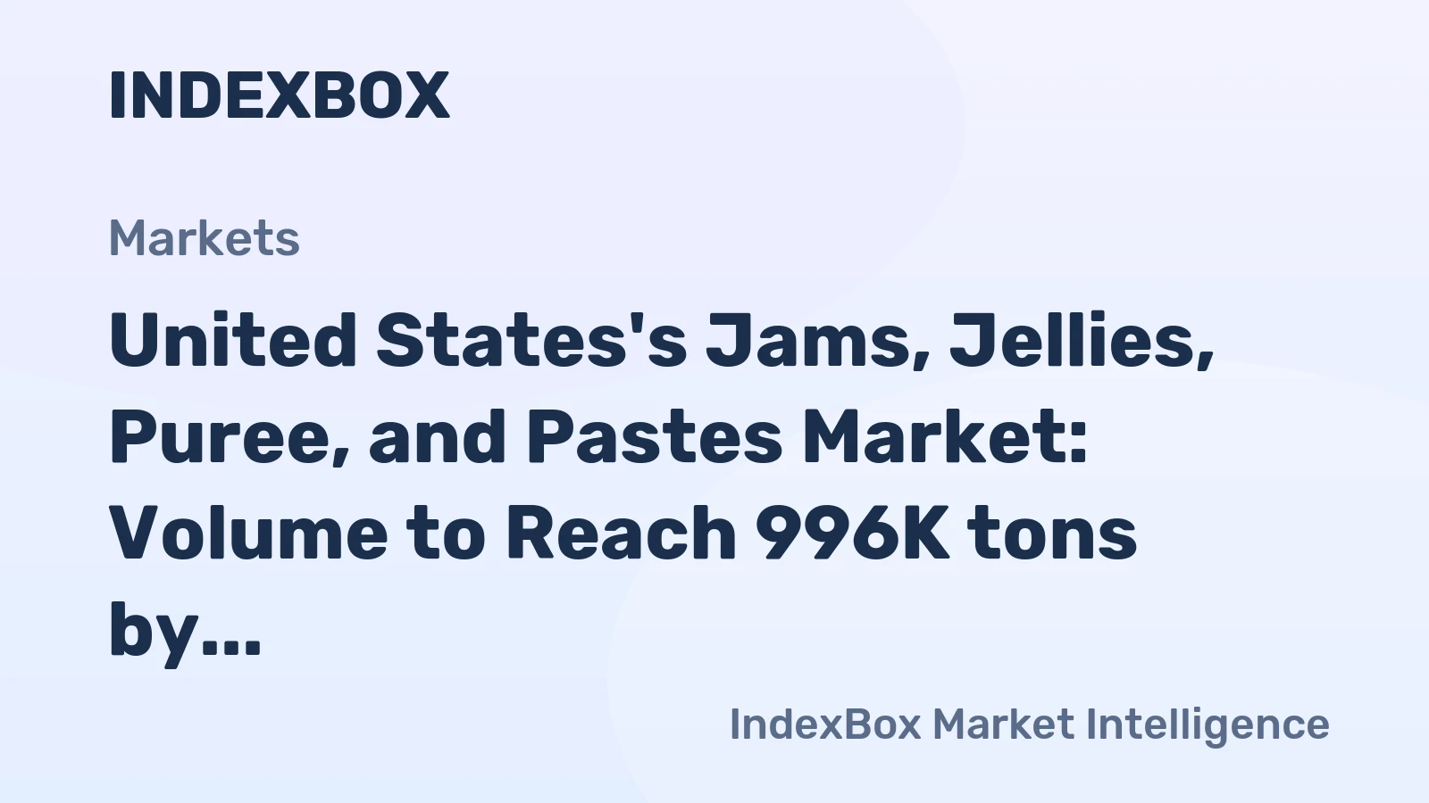 United States's Jams, Jellies, Puree, and Pastes Market: Volume to Reach 996K tons by 2035, Value Expected to Hit $2.9B
