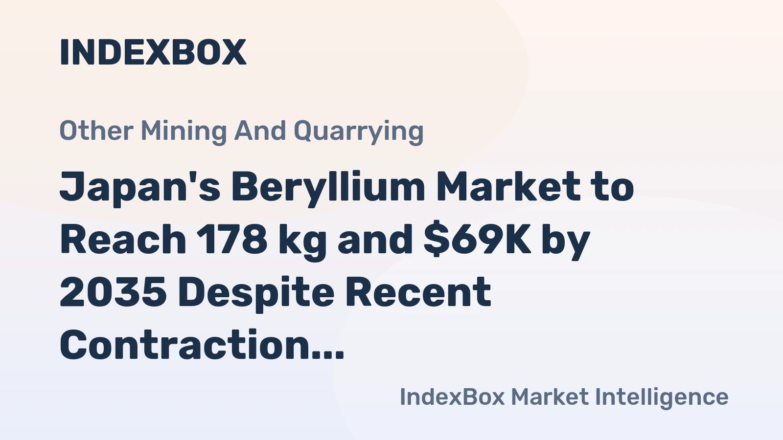 Japan's Beryllium Market to Reach 178 kg and $69K by 2035 Despite Recent Contraction