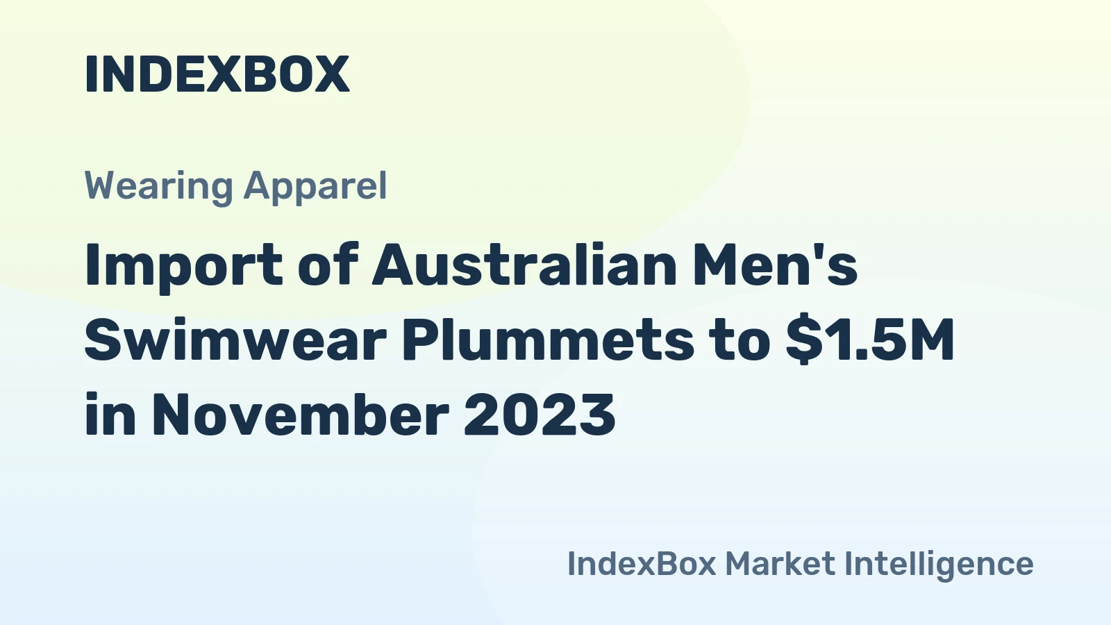 Import of Australian Men's Swimwear Plummets to $1.5M in November 2023