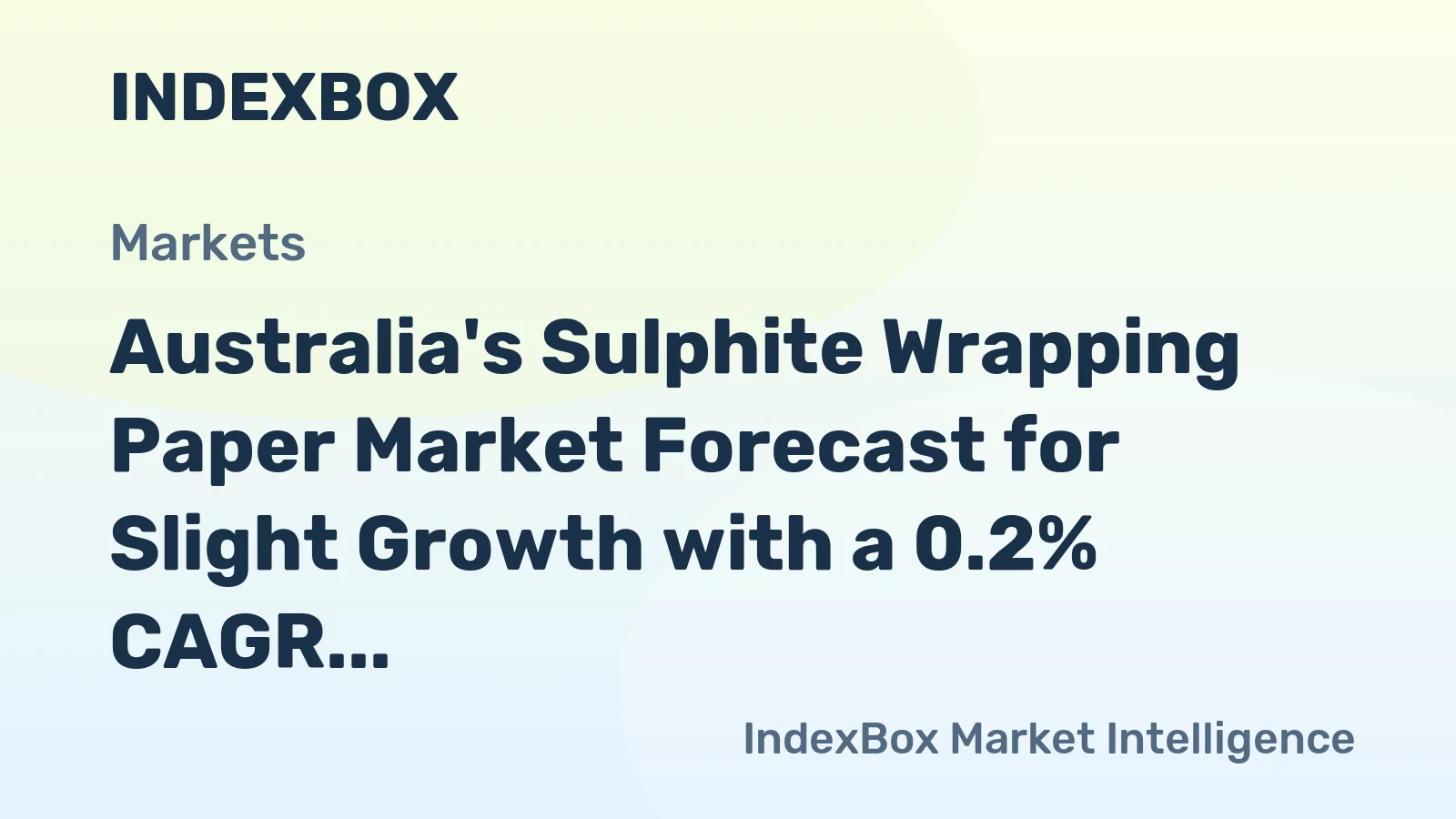 Australia's Sulphite Wrapping Paper Market Forecast for Slight Growth with a 0.2% CAGR