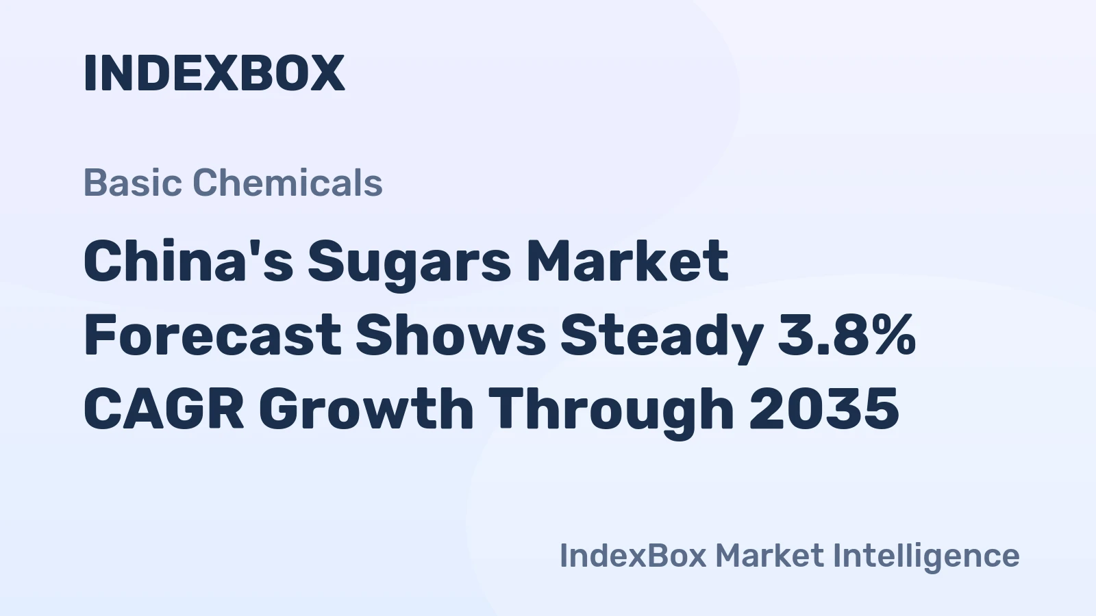 China's Sugars Market Forecast Shows Steady 3.8% CAGR Growth Through 2035