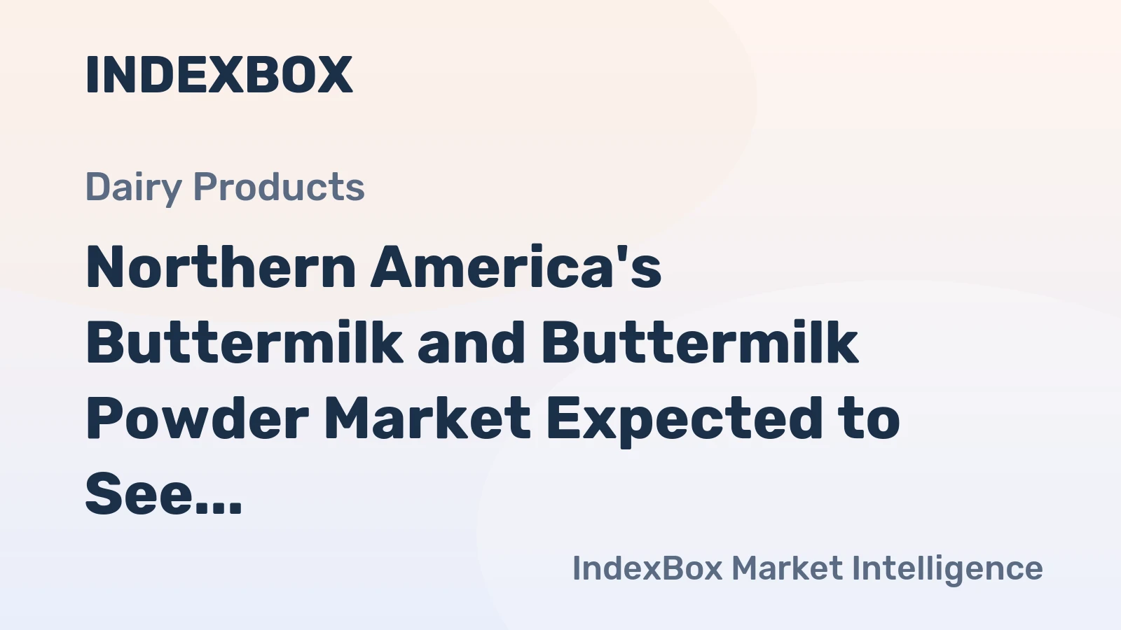 Northern America's Buttermilk and Buttermilk Powder Market Expected to See Gradual Growth with +0.2% CAGR from 2024 to 2035
