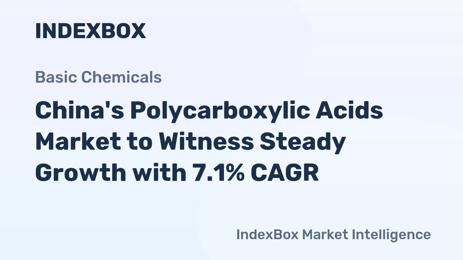 China's Polycarboxylic Acids Market to Witness Steady Growth with 7.1% CAGR