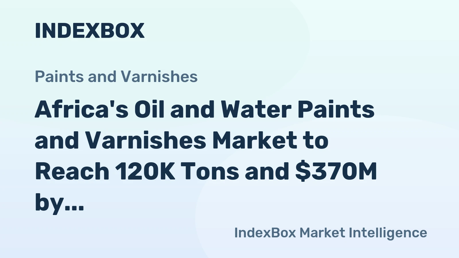 Africa's Oil and Water Paints and Varnishes Market to Reach 120K Tons and $370M by 2035