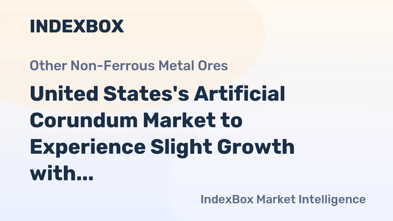 United States's Artificial Corundum Market to Experience Slight Growth with +0.3% CAGR