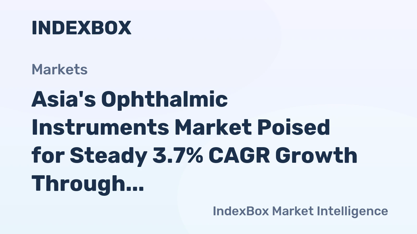 Asia's Ophthalmic Instruments Market Poised for Steady 3.7% CAGR Growth Through 2035
