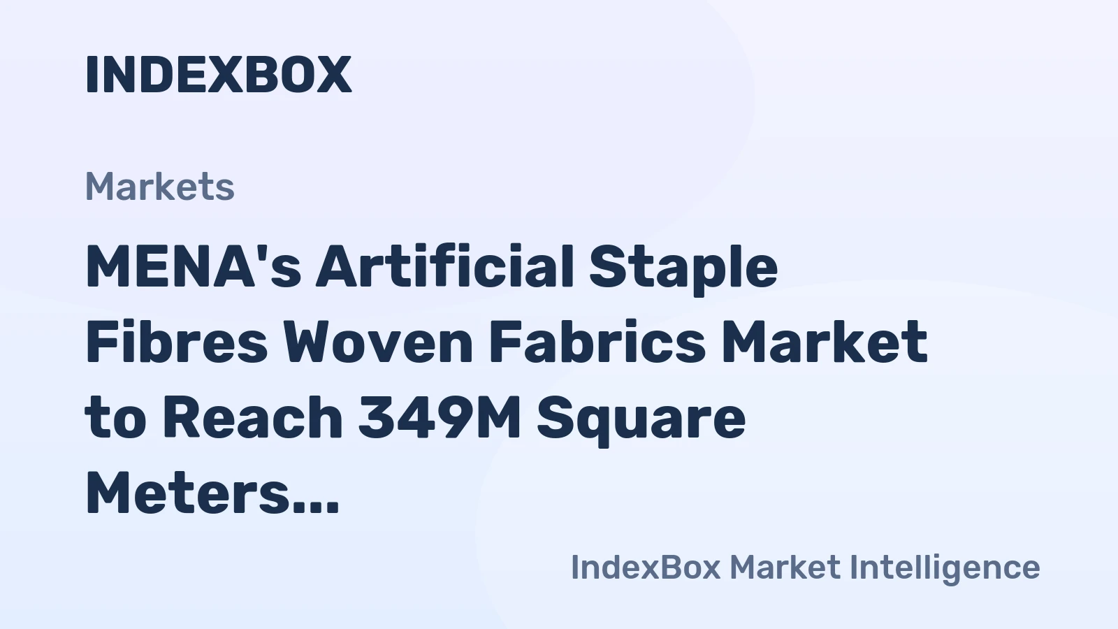 MENA's Artificial Staple Fibres Woven Fabrics Market to Reach 349M Square Meters by 2035, Valued at $4.1B
