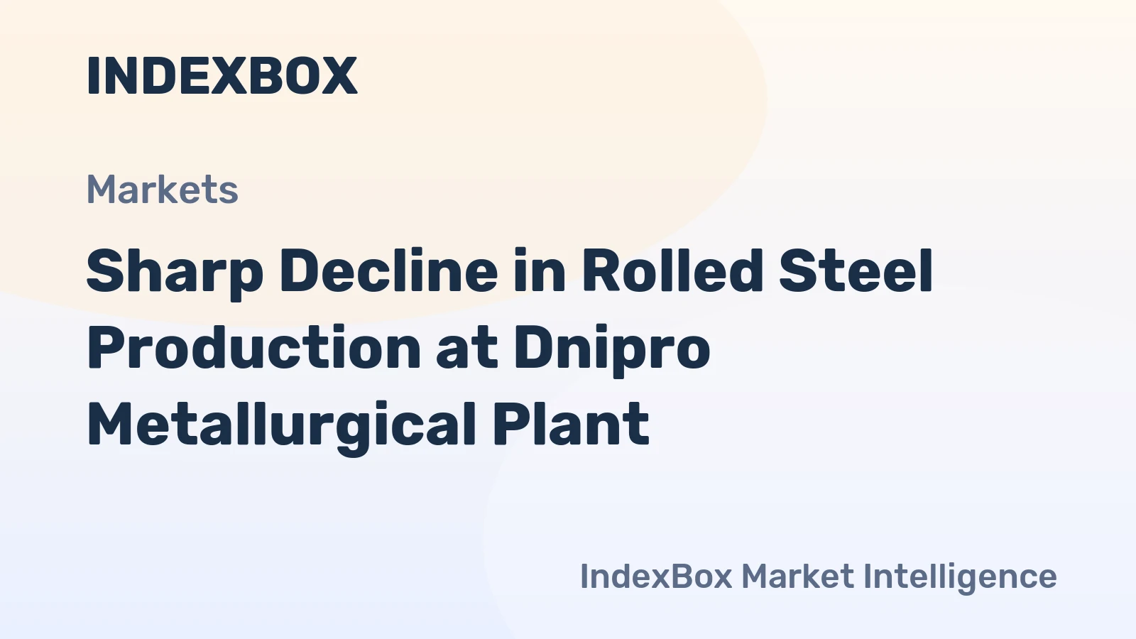 Sharp Decline in Rolled Steel Production at Dnipro Metallurgical Plant