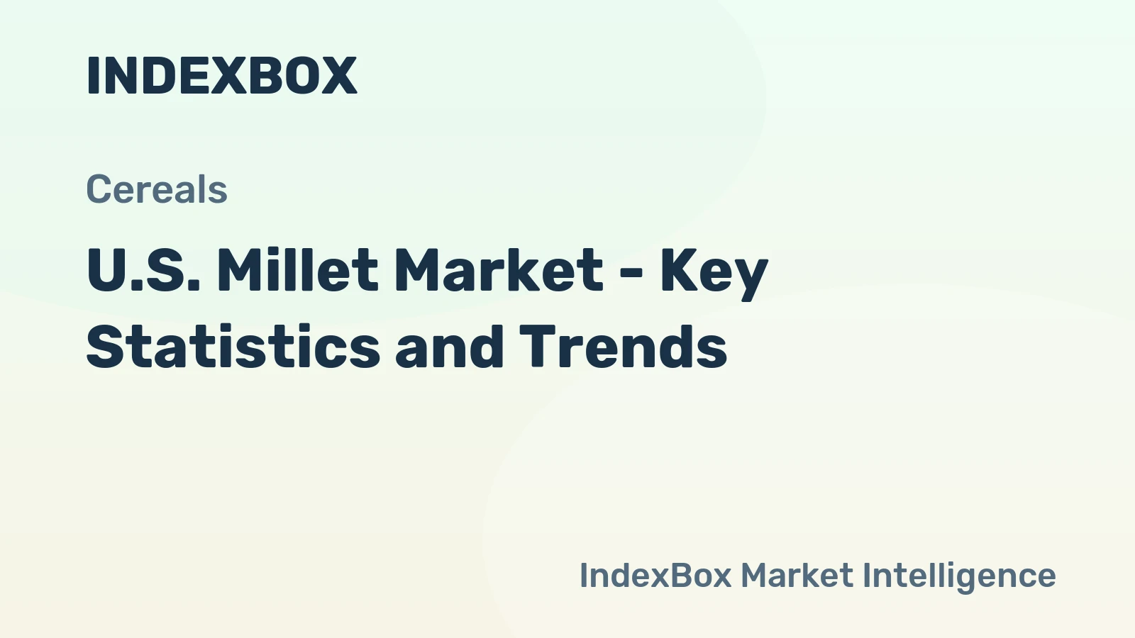 U.S. Millet Market - Key Statistics and Trends
