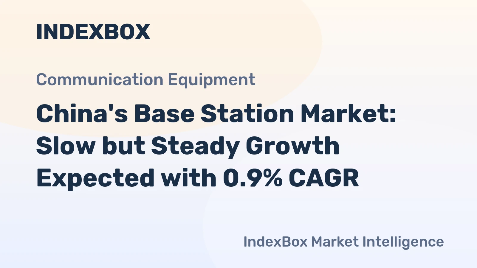 China's Base Station Market: Slow but Steady Growth Expected with 0.9% CAGR