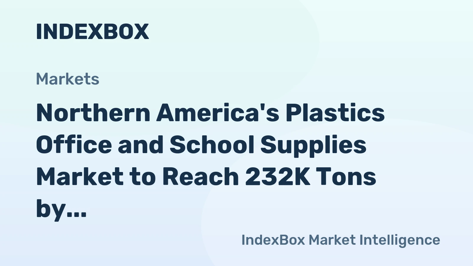 Northern America's Plastics Office and School Supplies Market to Reach 232K Tons by 2035, Valued at $881M