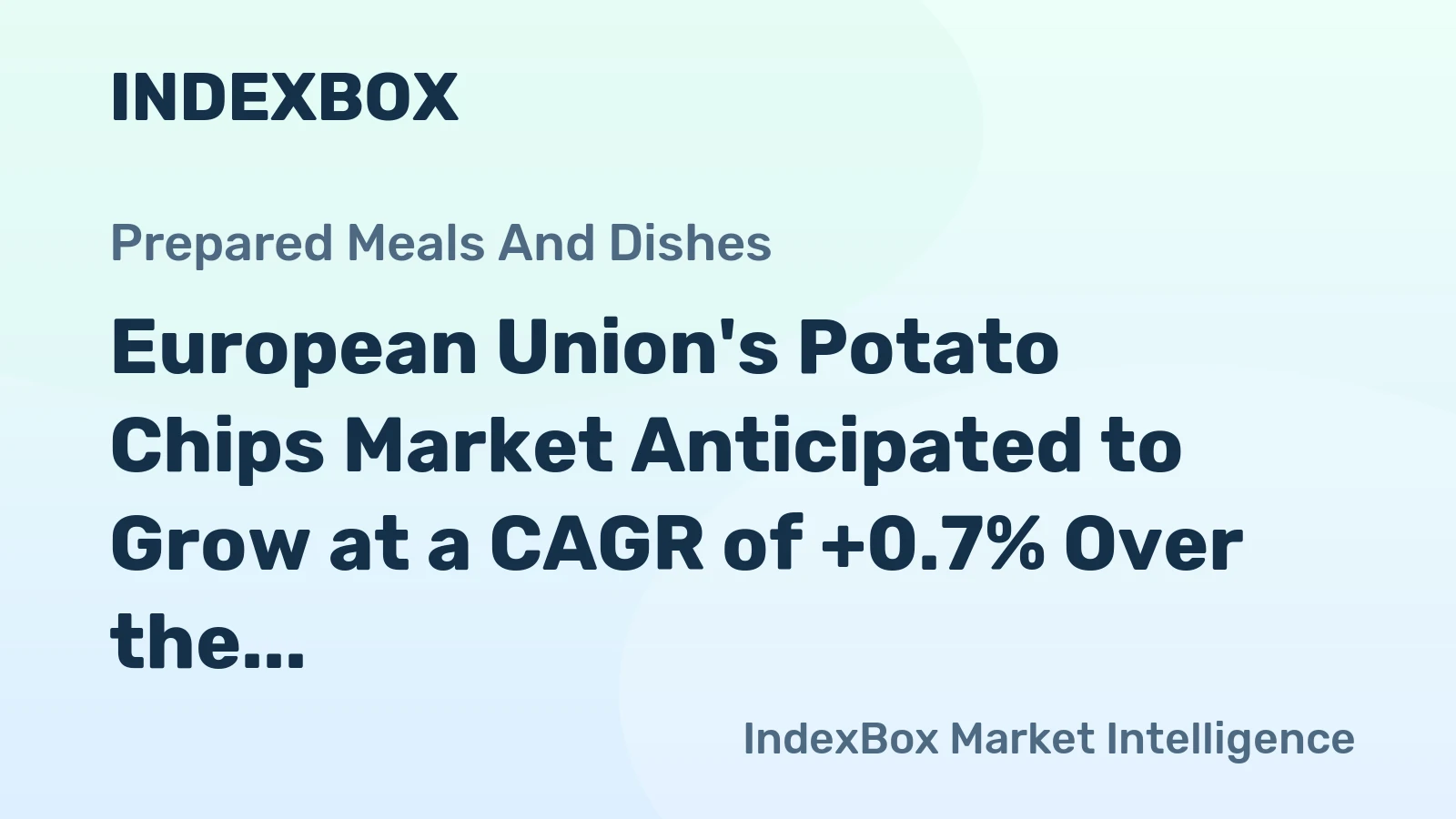 European Union's Potato Chips Market Anticipated to Grow at a CAGR of +0.7% Over the Next Decade