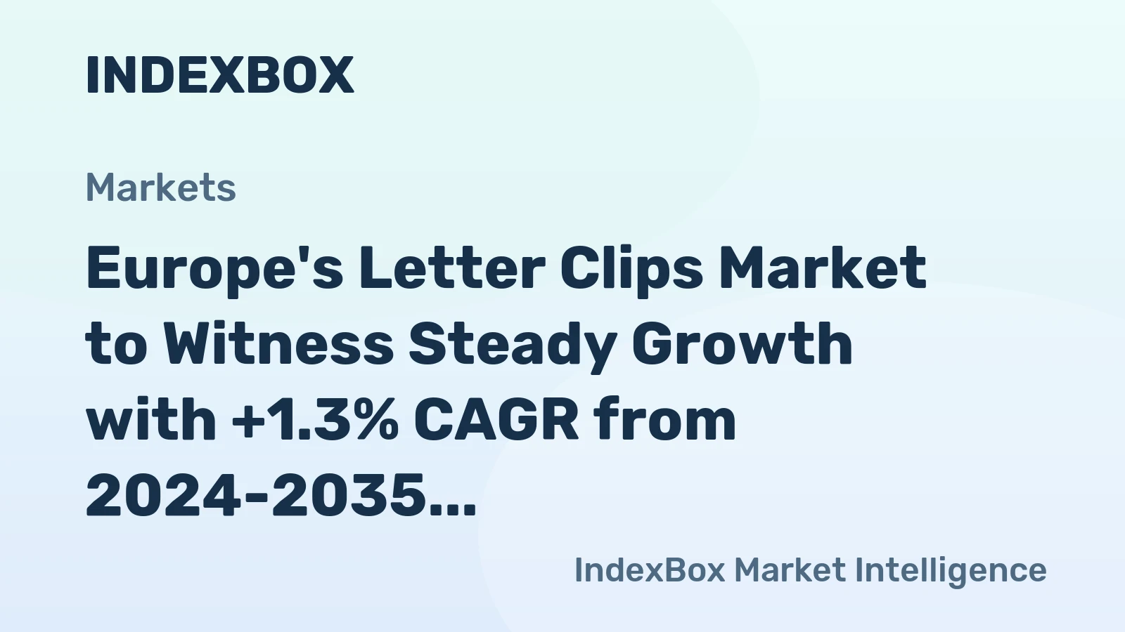 Europe's Letter Clips Market to Witness Steady Growth with +1.3% CAGR from 2024-2035
