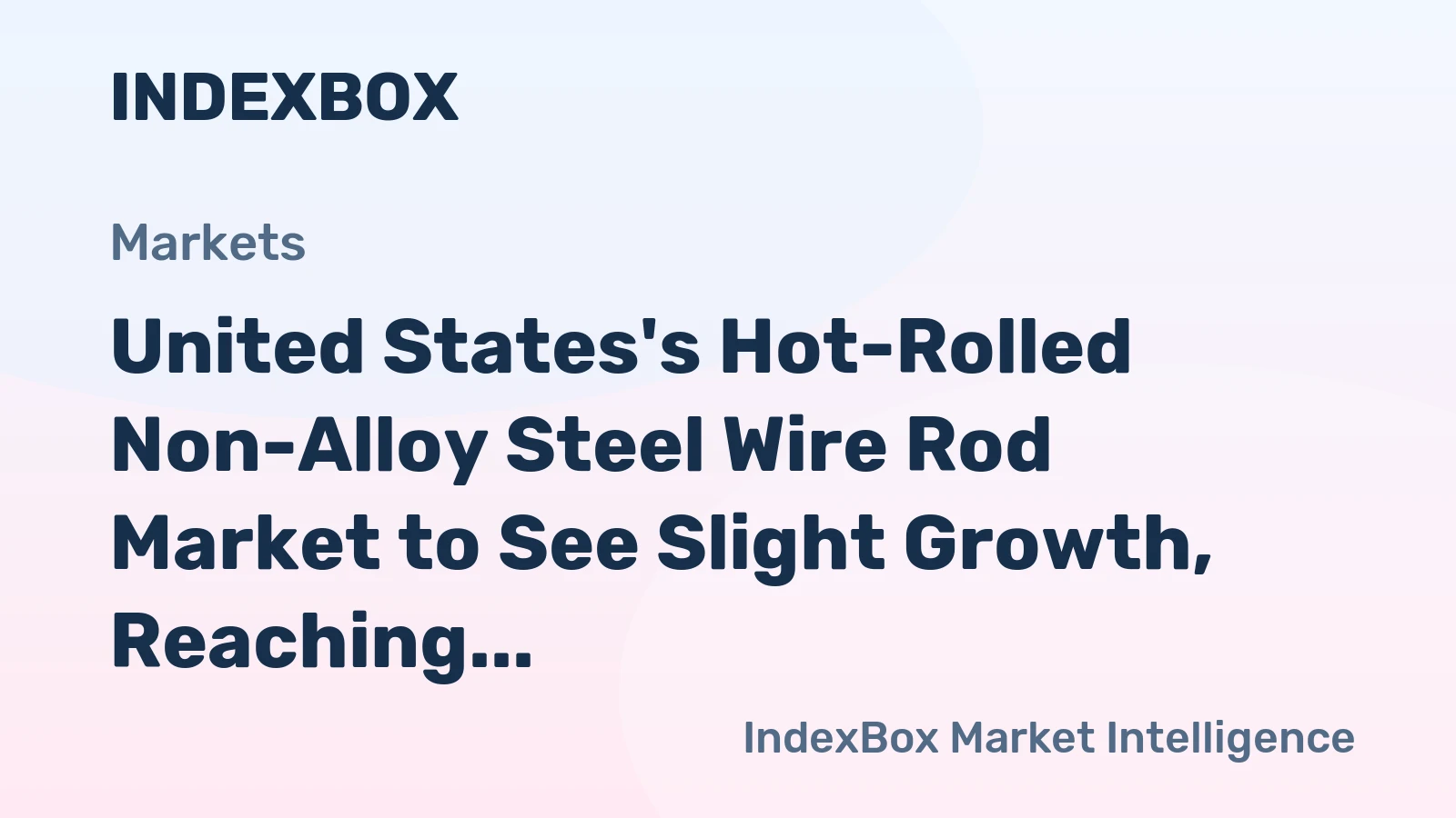 United States's Hot-Rolled Non-Alloy Steel Wire Rod Market to See Slight Growth, Reaching 24M Tons and $26.1B by 2035