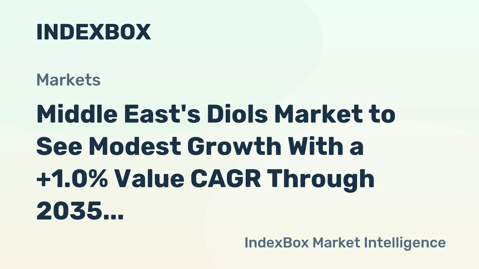 Middle East's Diols Market to See Modest Growth With a +1.0% Value CAGR Through 2035
