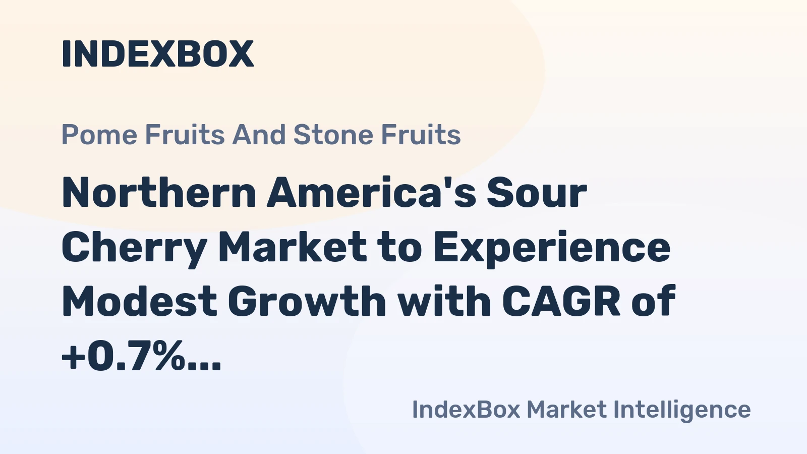 Northern America's Sour Cherry Market to Experience Modest Growth with CAGR of +0.7%