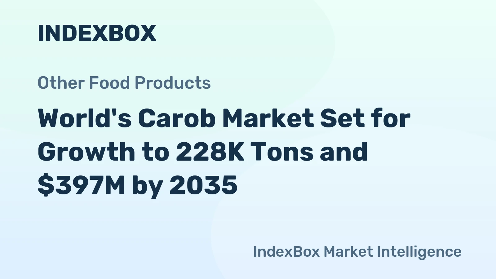 World's Carob Market Set for Growth to 228K Tons and $397M by 2035