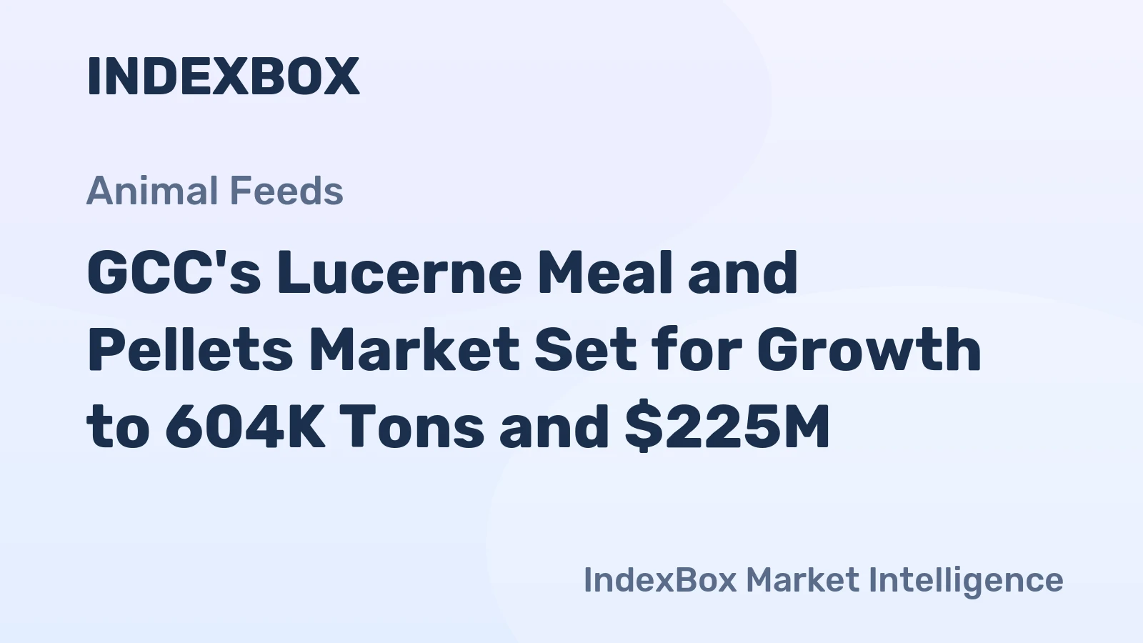 GCC's Lucerne Meal and Pellets Market Set for Growth to 604K Tons and $225M