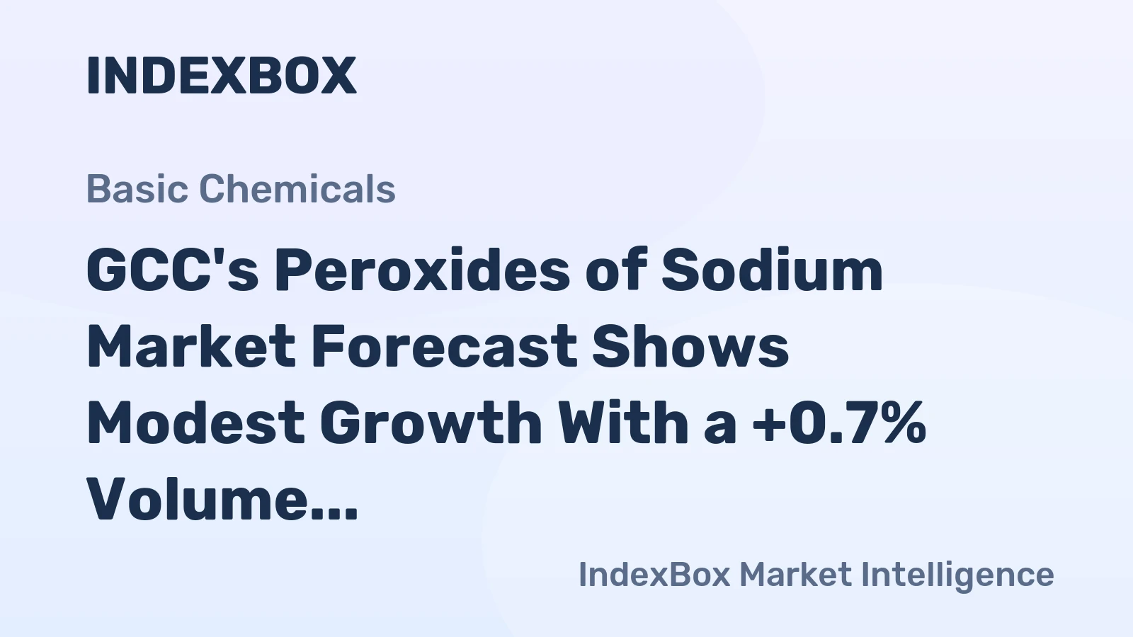 GCC's Peroxides of Sodium Market Forecast Shows Modest Growth With a +0.7% Volume CAGR
