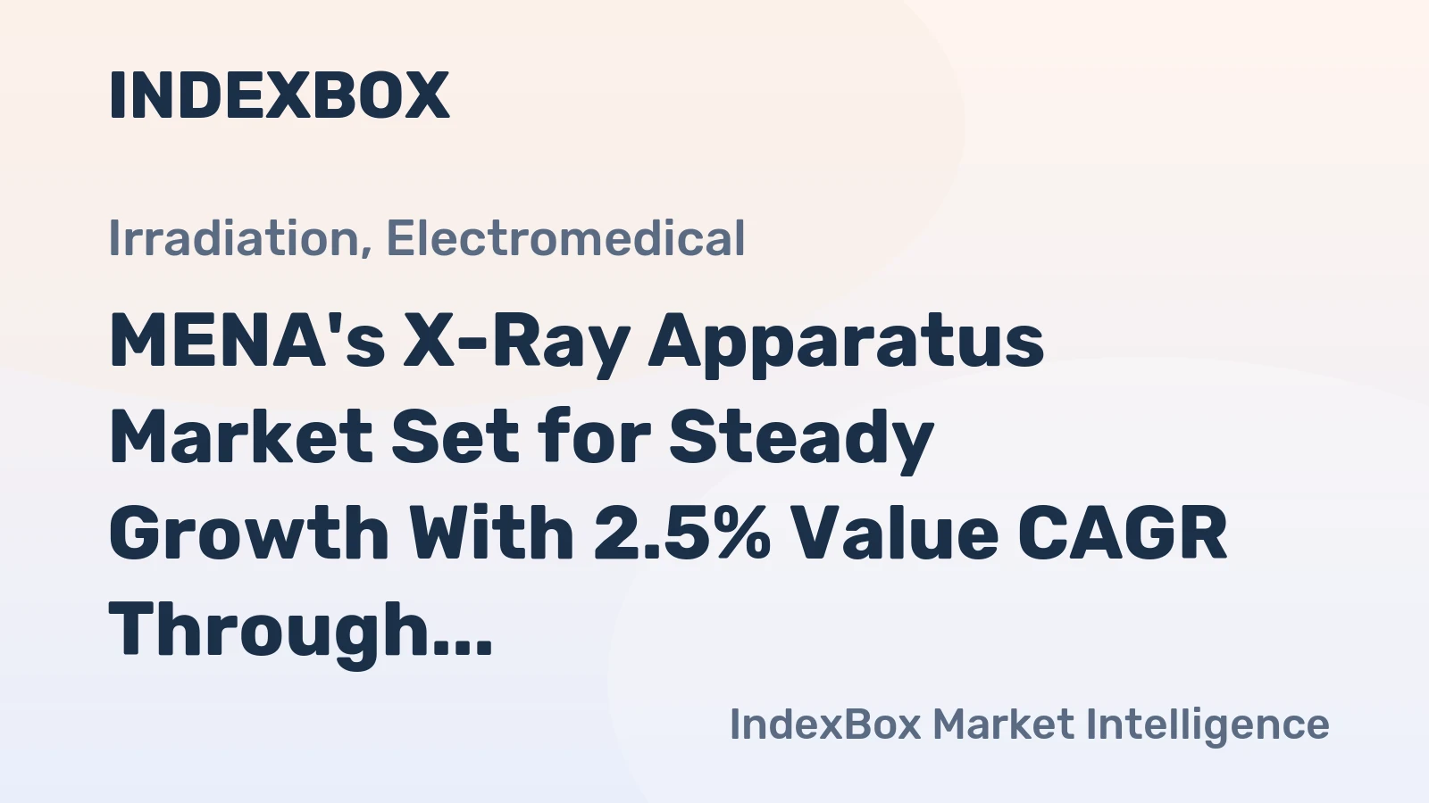 MENA's X-Ray Apparatus Market Set for Steady Growth With 2.5% Value CAGR Through 2035