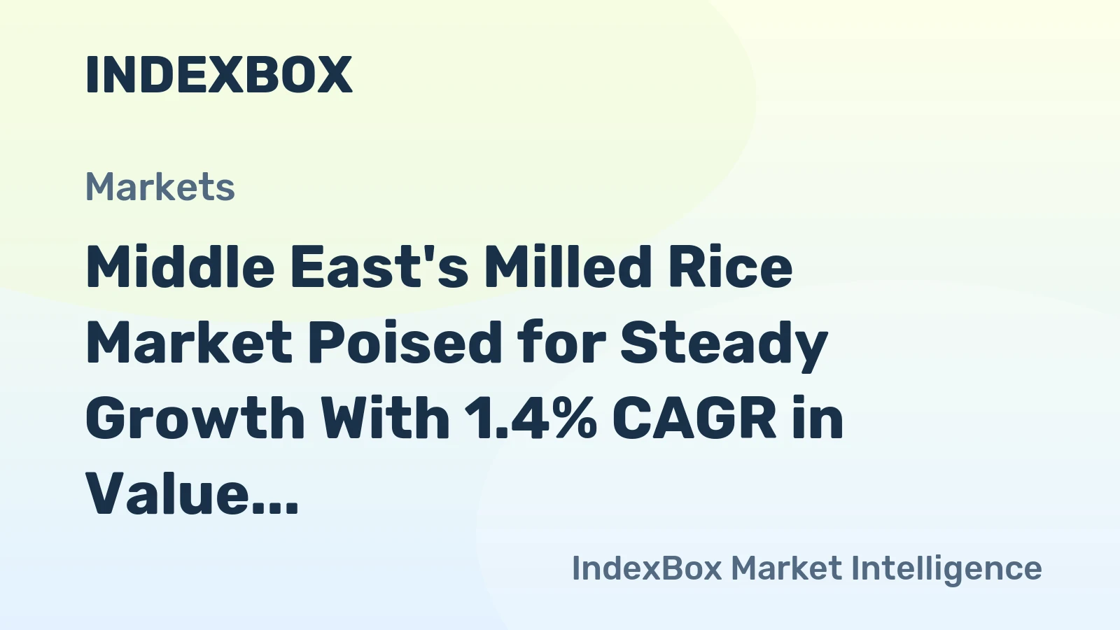 Middle East's Milled Rice Market Poised for Steady Growth With 1.4% CAGR in Value
