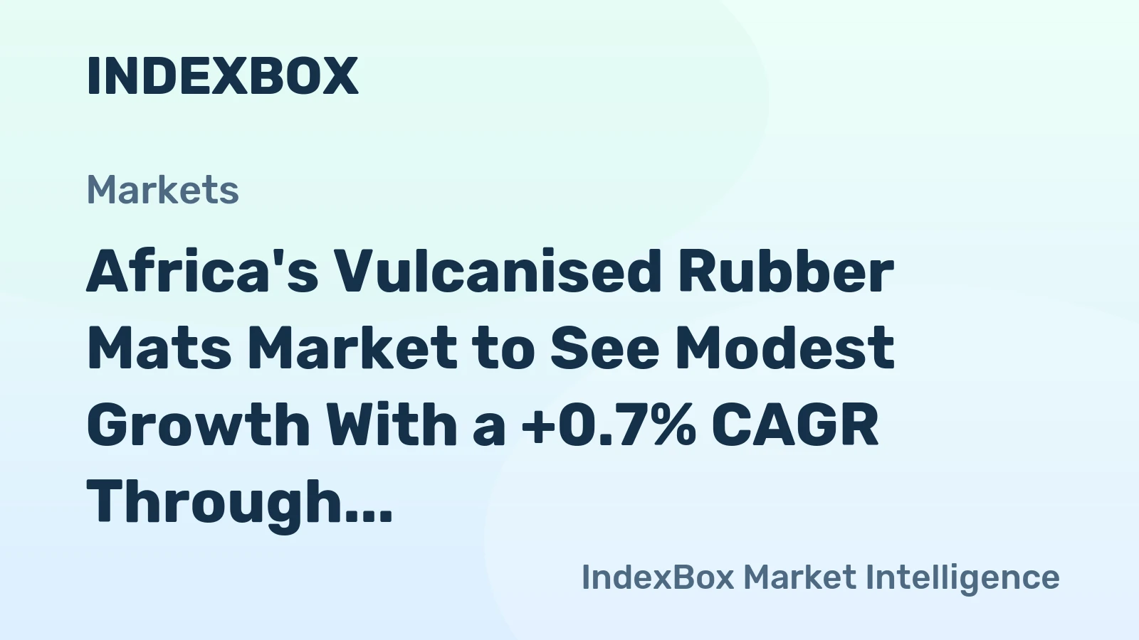 Africa's Vulcanised Rubber Mats Market to See Modest Growth With a +0.7% CAGR Through 2035