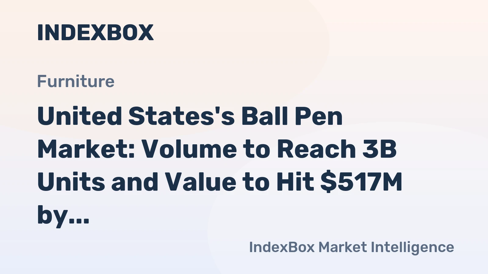 United States's Ball Pen Market: Volume to Reach 3B Units and Value to Hit $517M by 2035