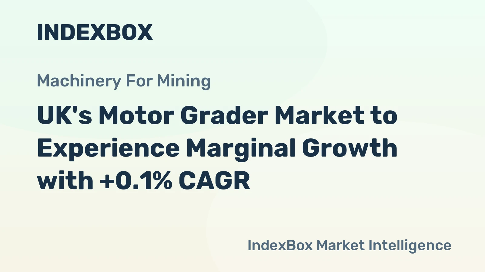 UK's Motor Grader Market to Experience Marginal Growth with +0.1% CAGR