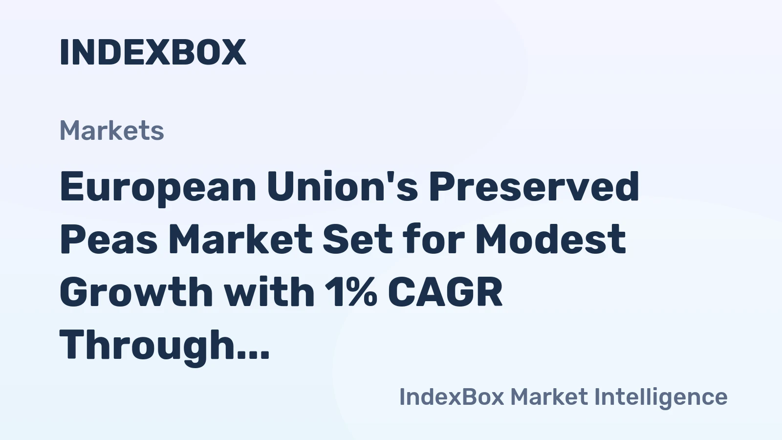 European Union's Preserved Peas Market Set for Modest Growth with 1% CAGR Through 2035