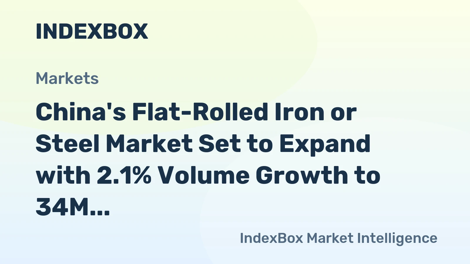 China's Flat-Rolled Iron or Steel Market Set to Expand with 2.1% Volume Growth to 34M Tons and 2.5% Value Growth to $53.2B by 2035