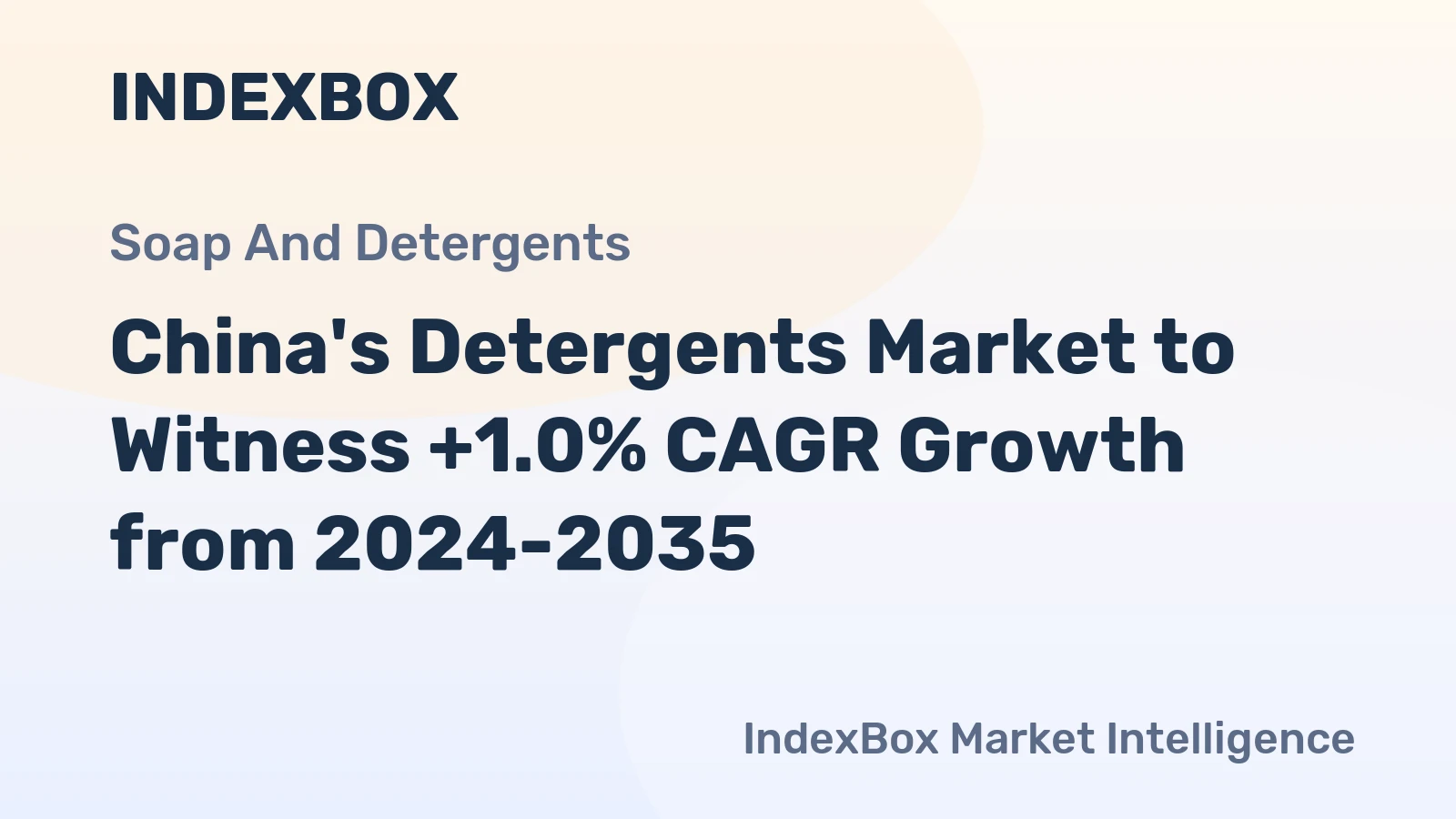 China's Detergents Market to Witness +1.0% CAGR Growth from 2024-2035