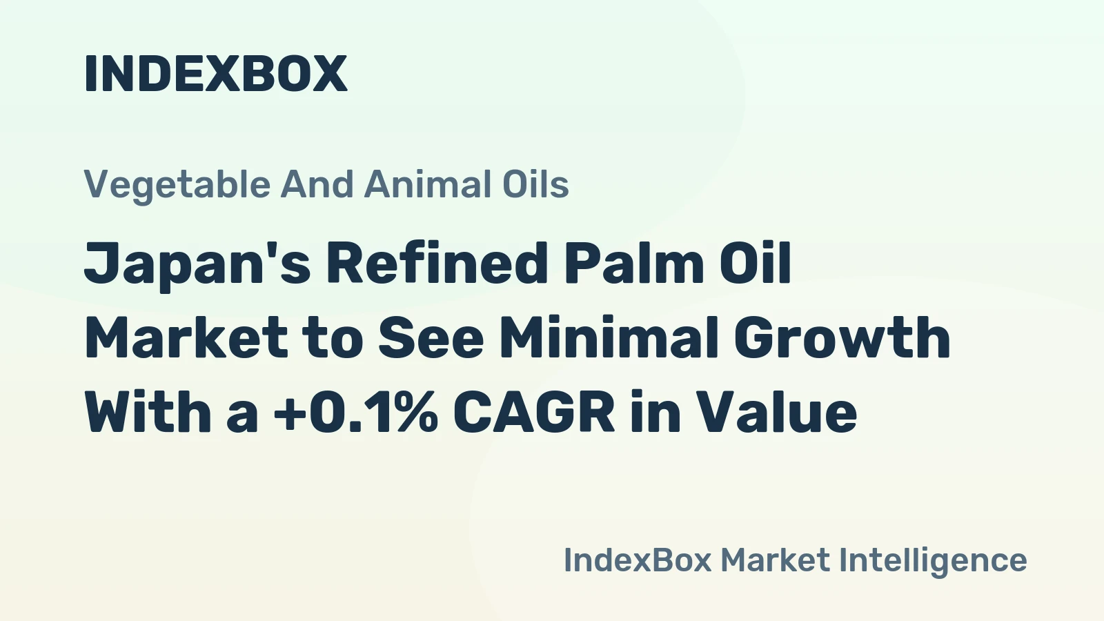 Japan's Refined Palm Oil Market to See Minimal Growth With a +0.1% CAGR in Value