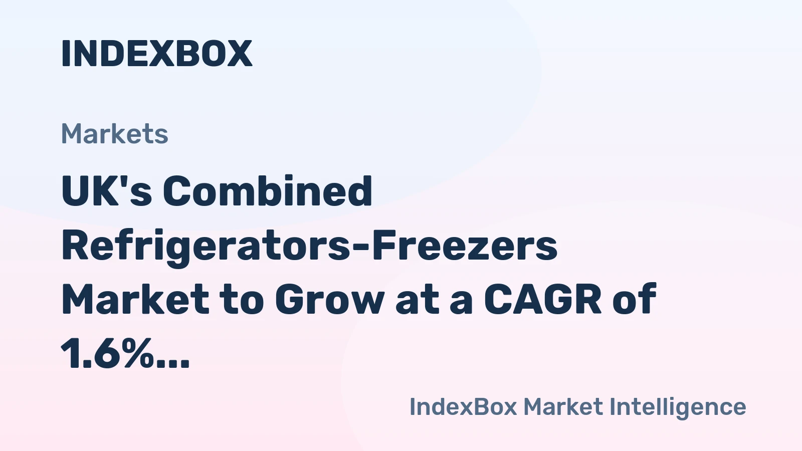 UK's Combined Refrigerators-Freezers Market to Grow at a CAGR of 1.6% by 2035