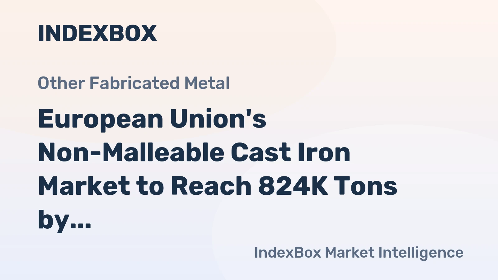 European Union's Non-Malleable Cast Iron Market to Reach 824K Tons by 2035, Valued at $2.4B